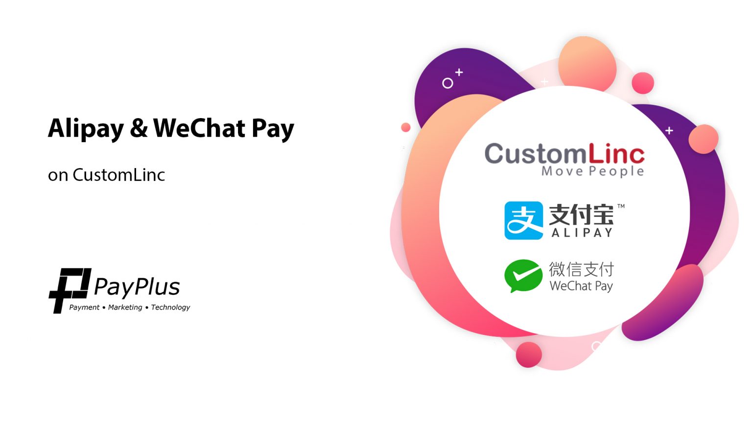 Introducing Alipay & WeChat Pay on CustomLinc